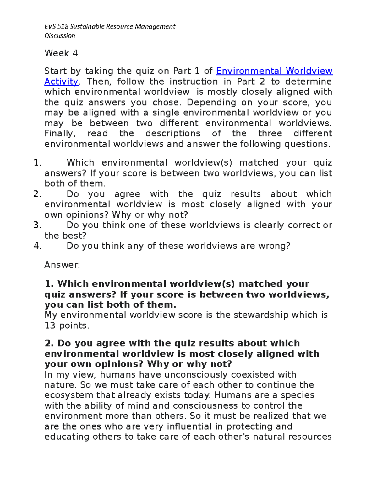 EVS 518 Week 4 response 1 - EVS 518 Sustainable Resource Management ...