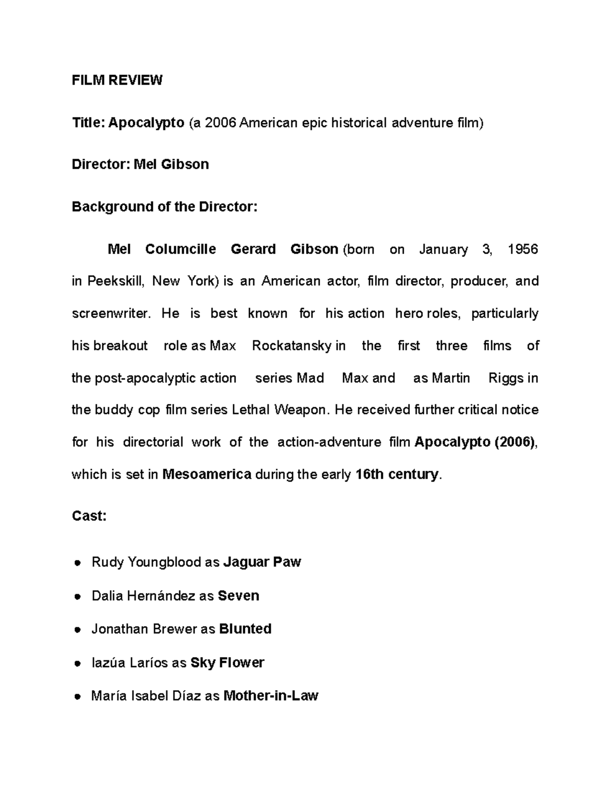 Film Review of Apocalypto - FILM REVIEW Title: Apocalypto (a 2006 ...