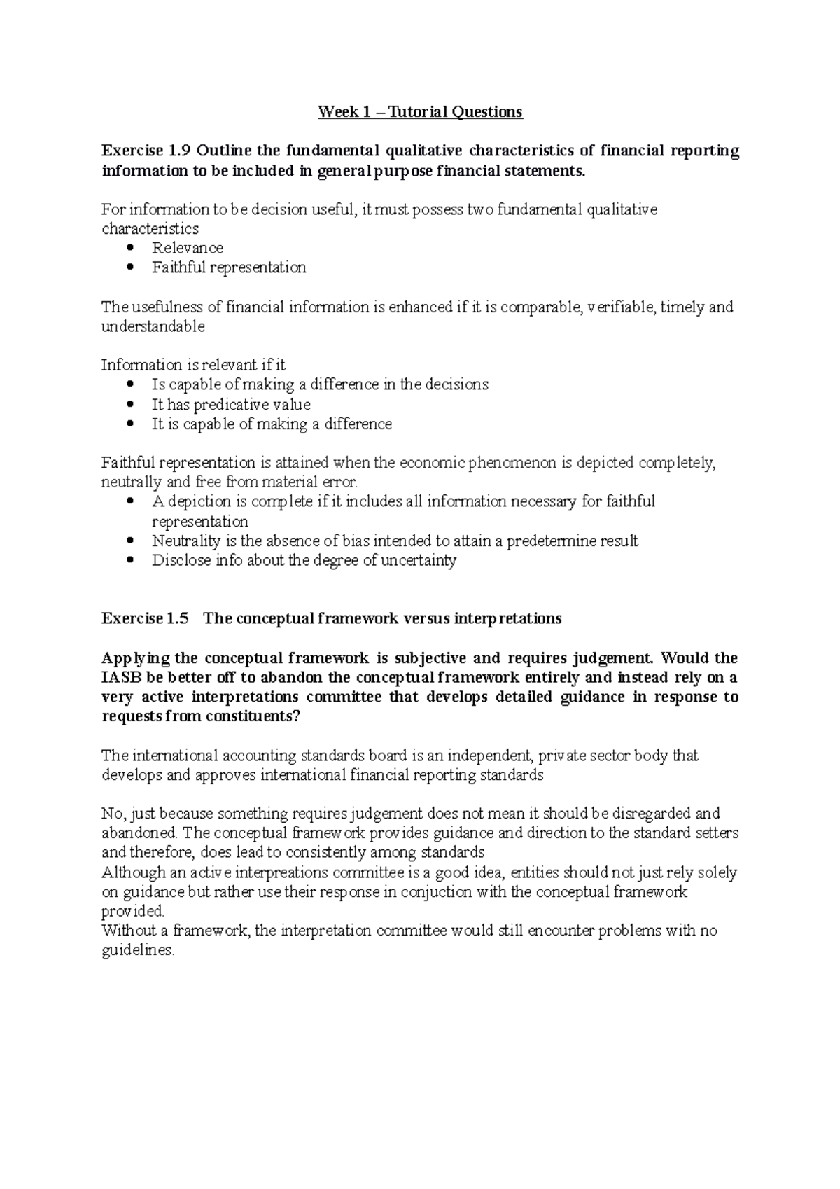 Week 1 - Tutorial Questions - For information to be decision useful, it ...