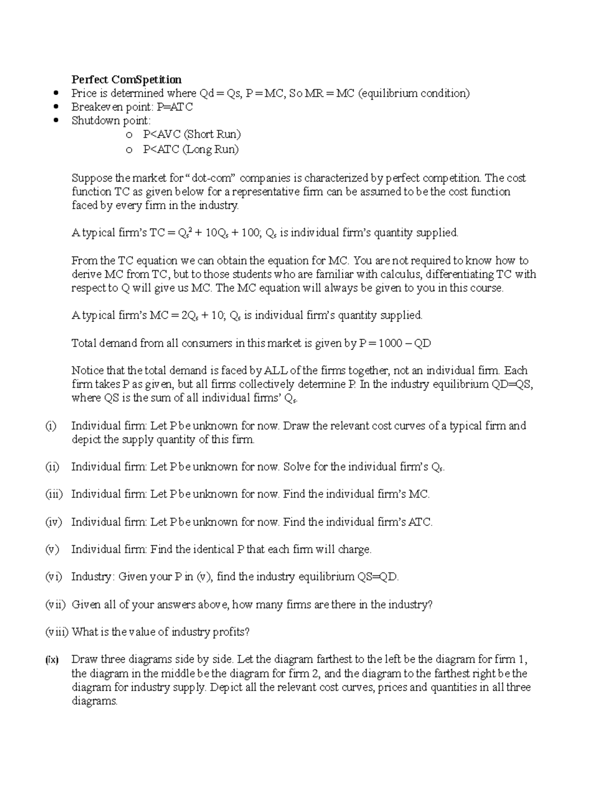 Chapter 9 Questions - Perfect ComSpetition Price is determined where Qd ...