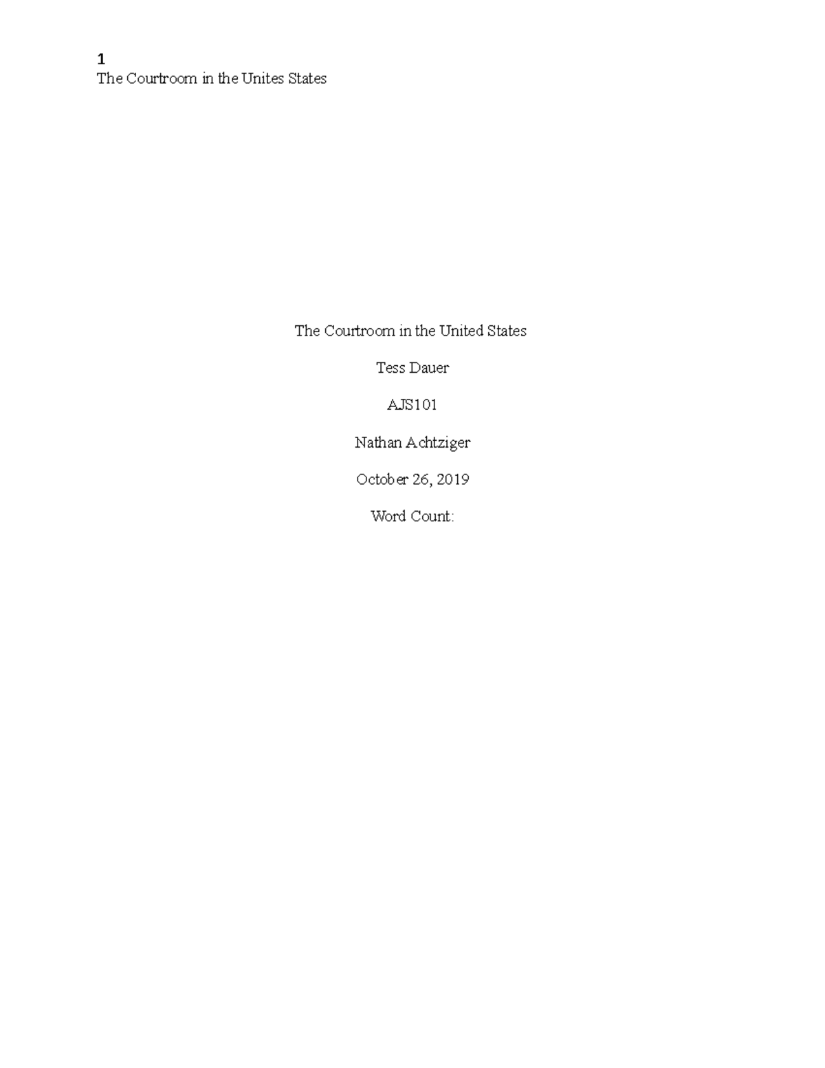 The Courts Paper - Essay about the court system - The Courtroom in the ...