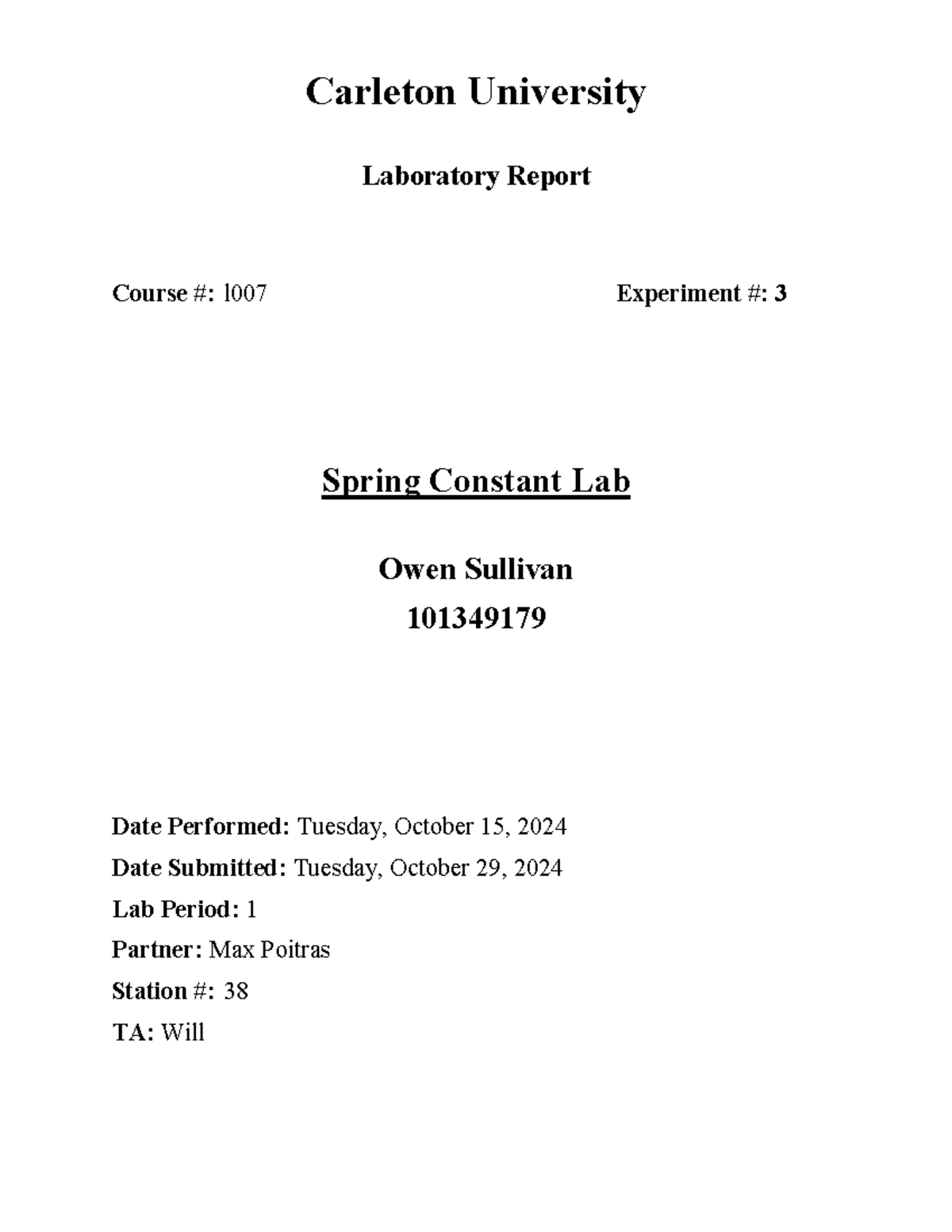 Spring Constant Report Template - Carleton University Laboratory Report Course #: l007 ...