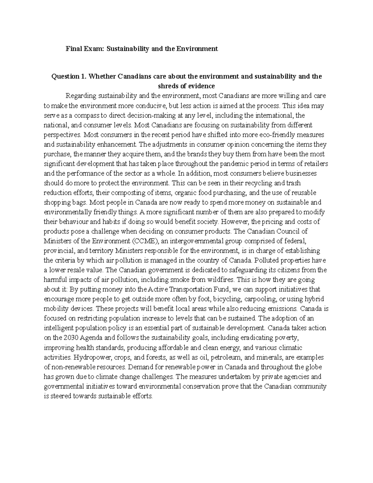 Finalexam with detailed answer - Final Exam: Sustainability and the ...