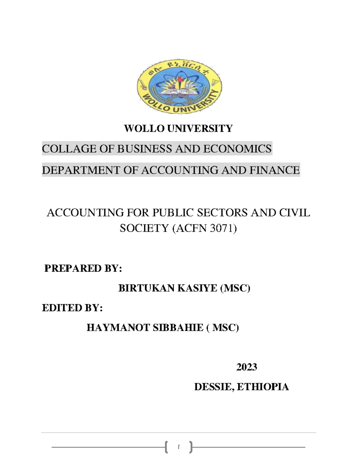 Public sector Acc (Wollo Uv) - i WOLLO UNIVERSITY COLLAGE OF BUSINESS ...