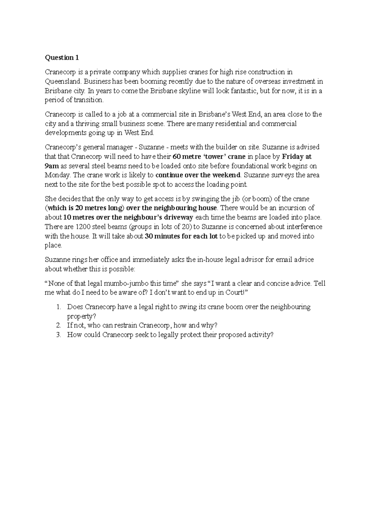 Question 1 Tutorial 1 - Question 1 Cranecorp is a private company which supplies cranes for high ...
