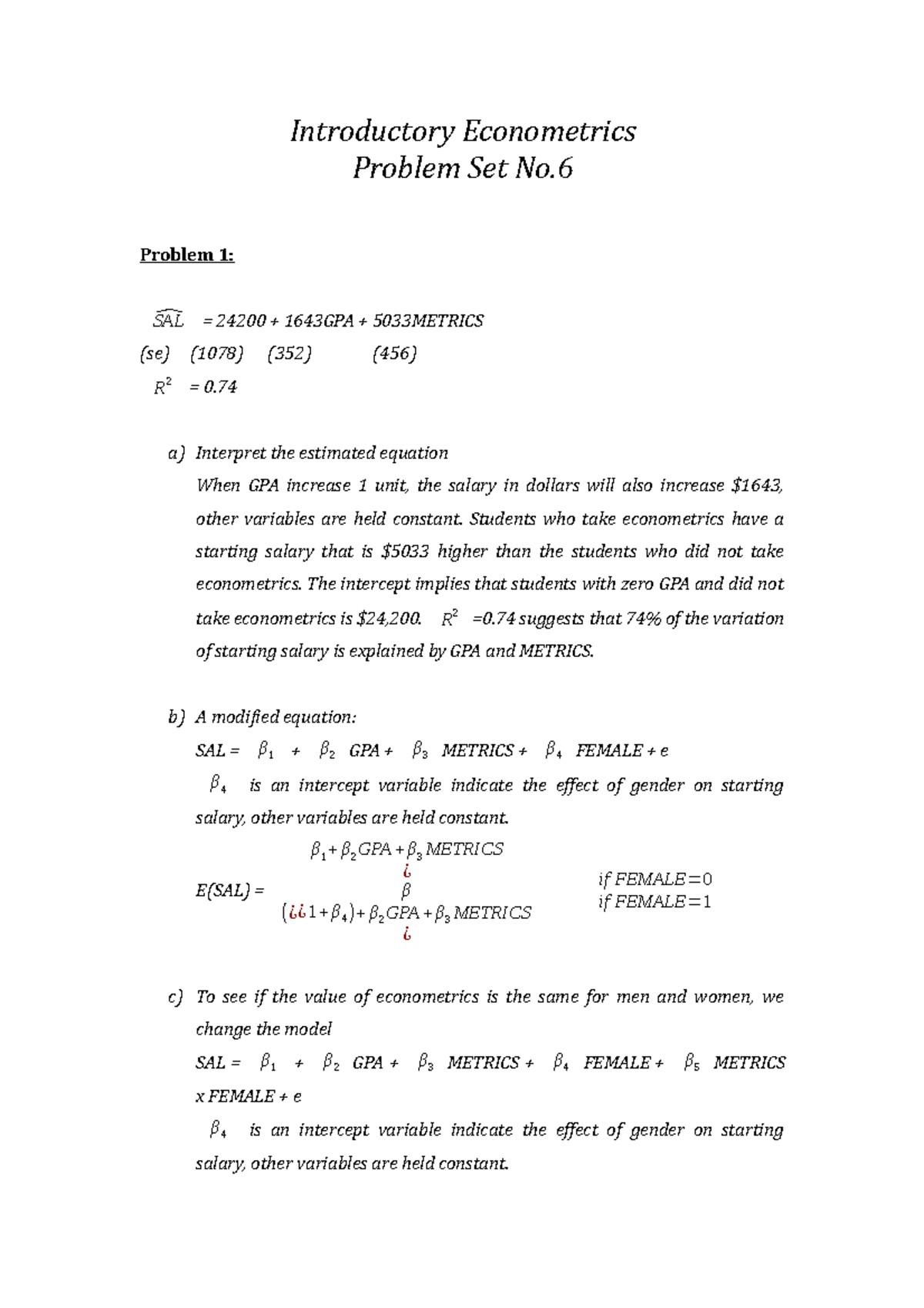 Homework 6 Solutions Introductory Econometrics Problem Set No Problem 1 Sal 24200
