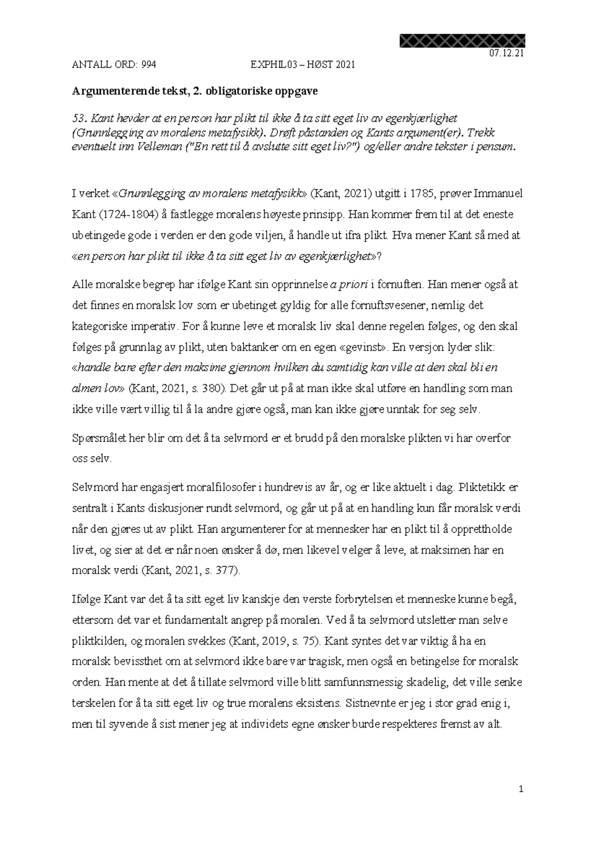 Semesteroppgave til eksamen i exphil03 - ANTALL ORD: 994 EXPHIL03 – HØST 2021 1 Argumenterende ...