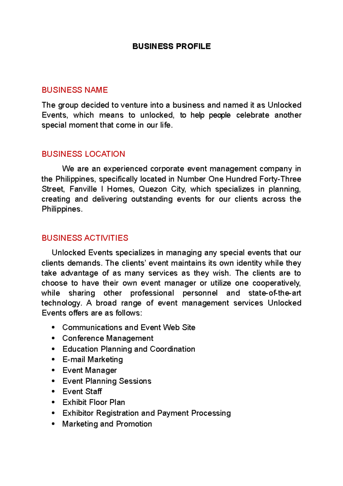 Business- Profile - BUSINESS PROFILE BUSINESS NAME The group decided to ...