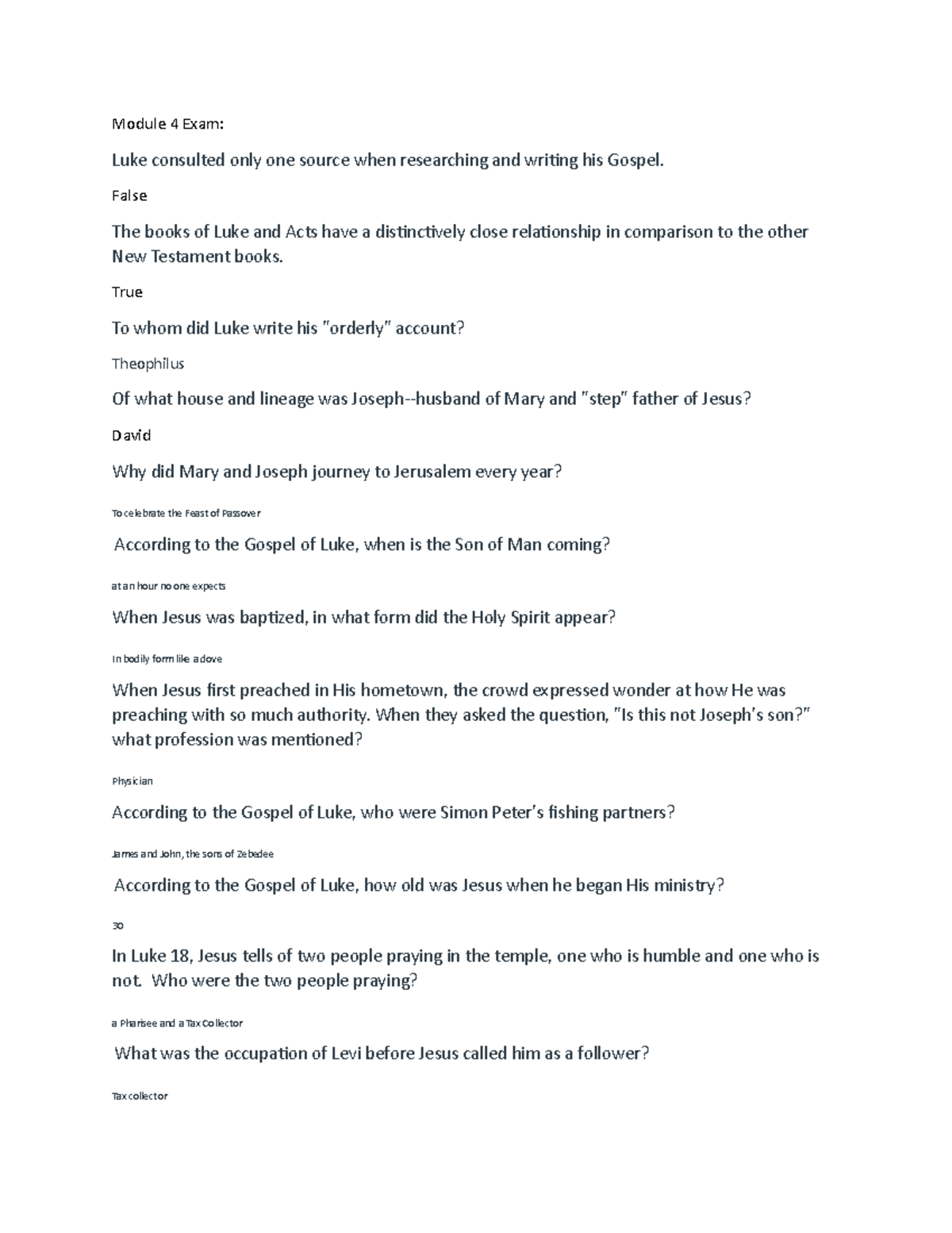 Module 4Exam - answer key - Module 4 Exam: Luke consulted only one ...