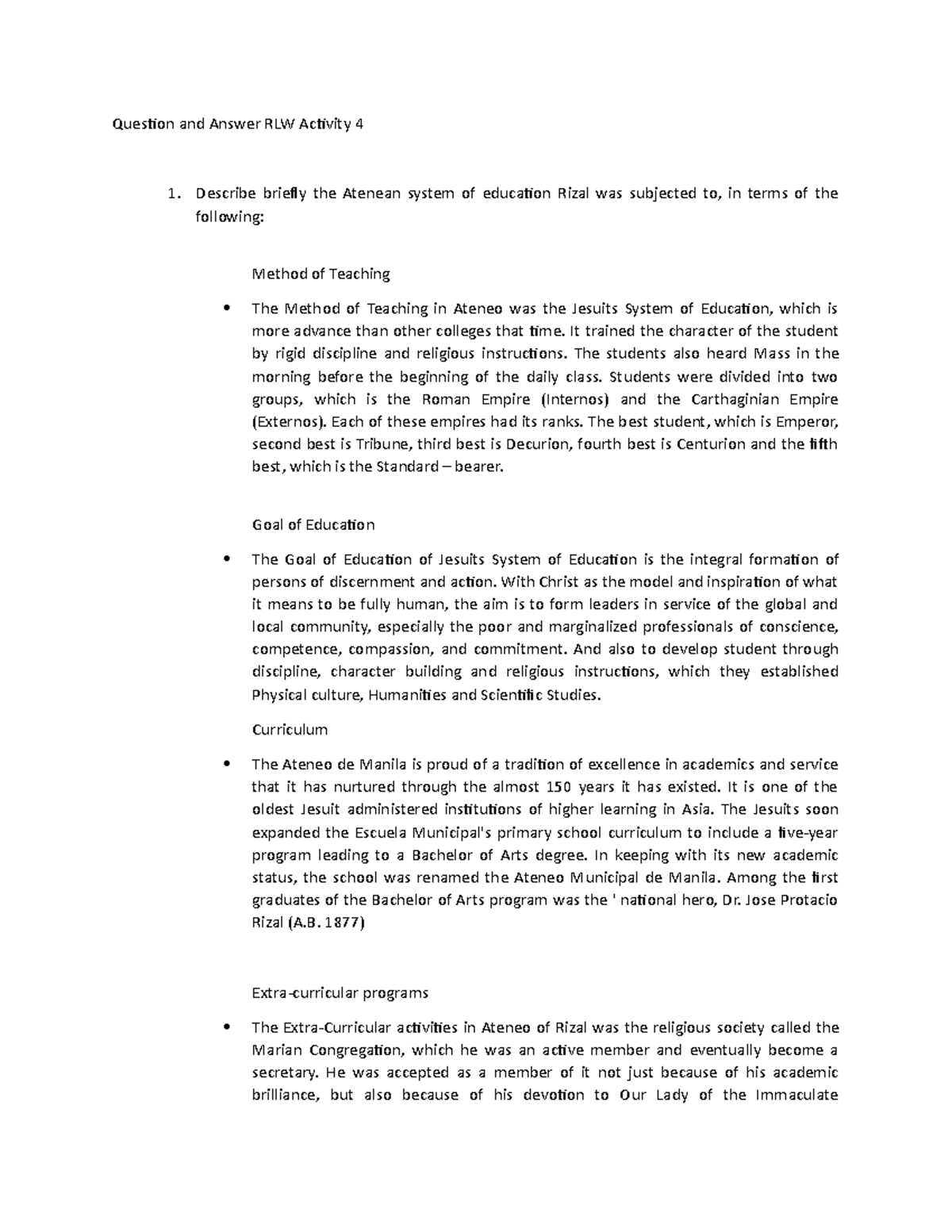 RLW Activity 4 - It trained the character of the student by rigid discipline and religious - Studocu