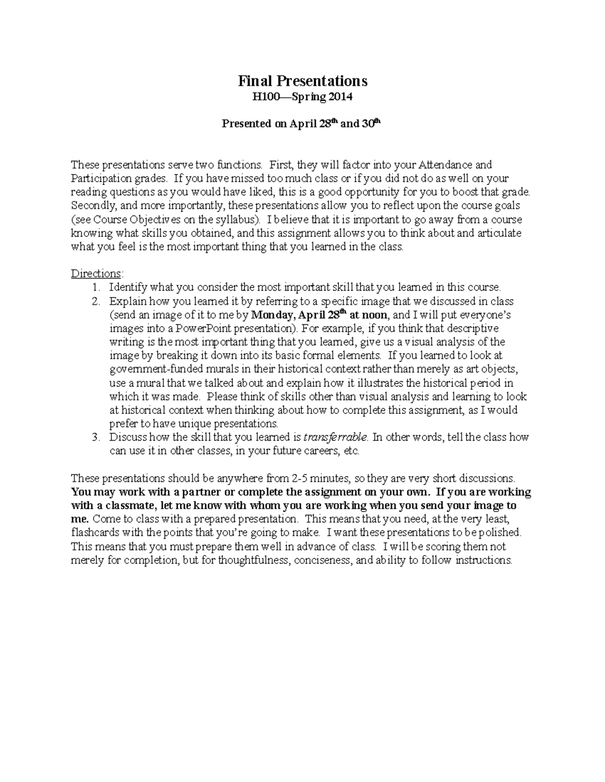 Final Presentation Info - Final Presentations H100—Spring 2014 ...