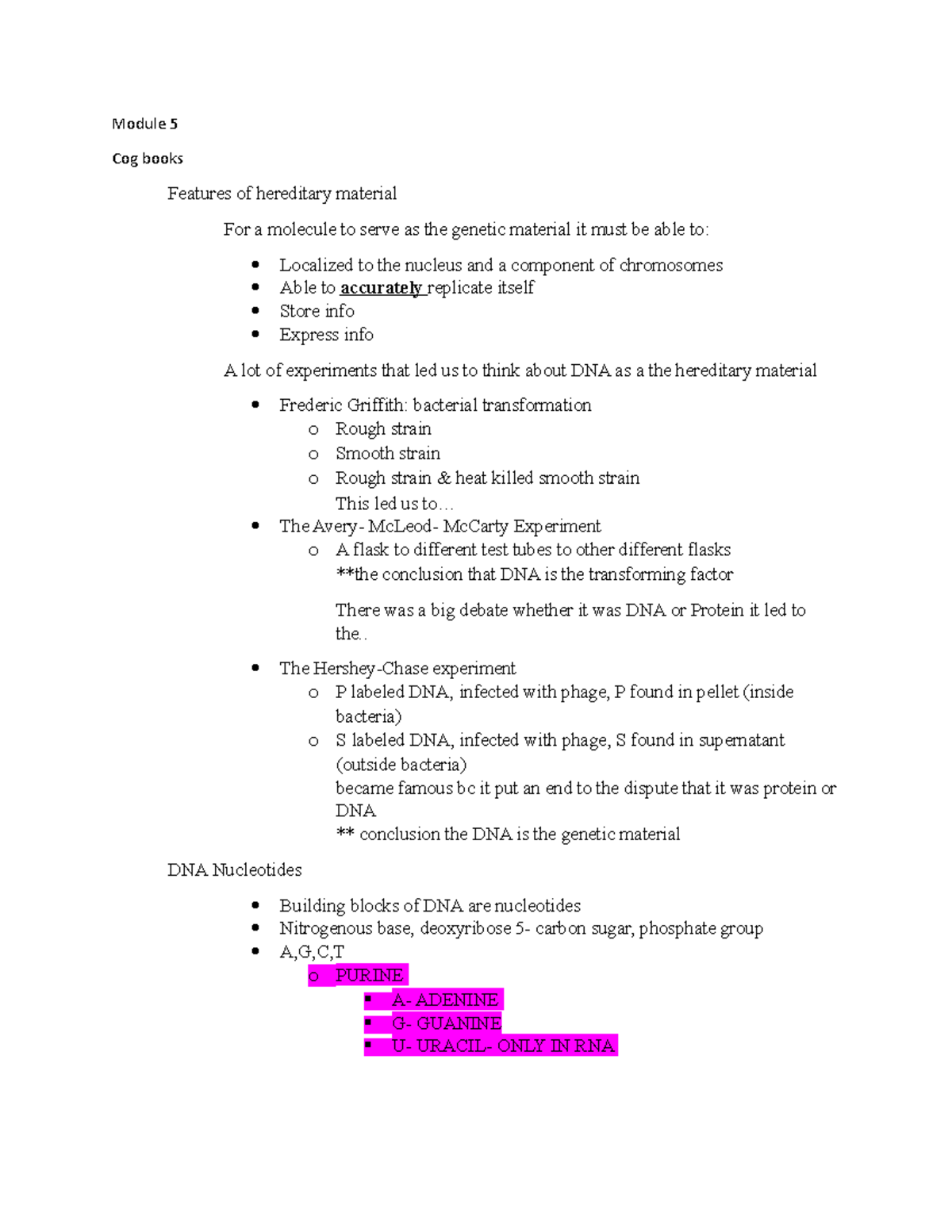 Module 5 - Module 5 Cog books Features of hereditary material For a ...