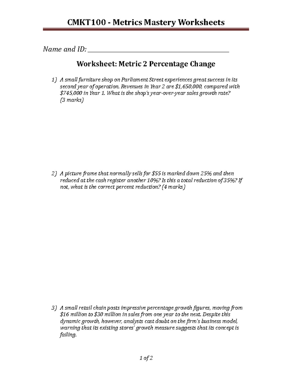 Metrics Mastery - Percent Change Questions - CMKT100 - Metrics Mastery ...