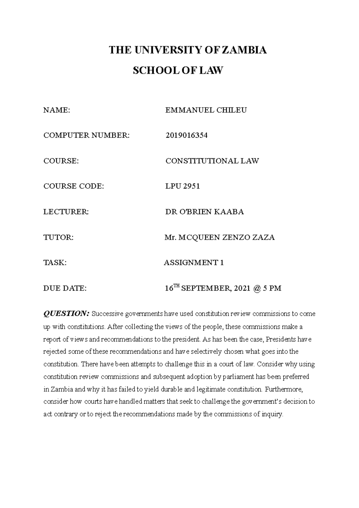 Constitution law assignment - THE UNIVERSITY OF ZAMBIA SCHOOL OF LAW ...