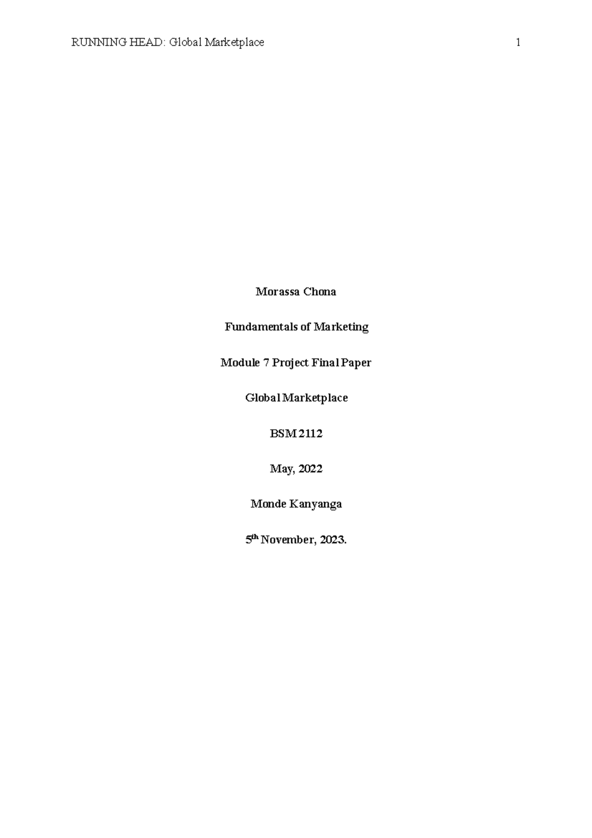 Module 7 Final Project Paper - RUNNING HEAD: Global Marketplace 1 ...