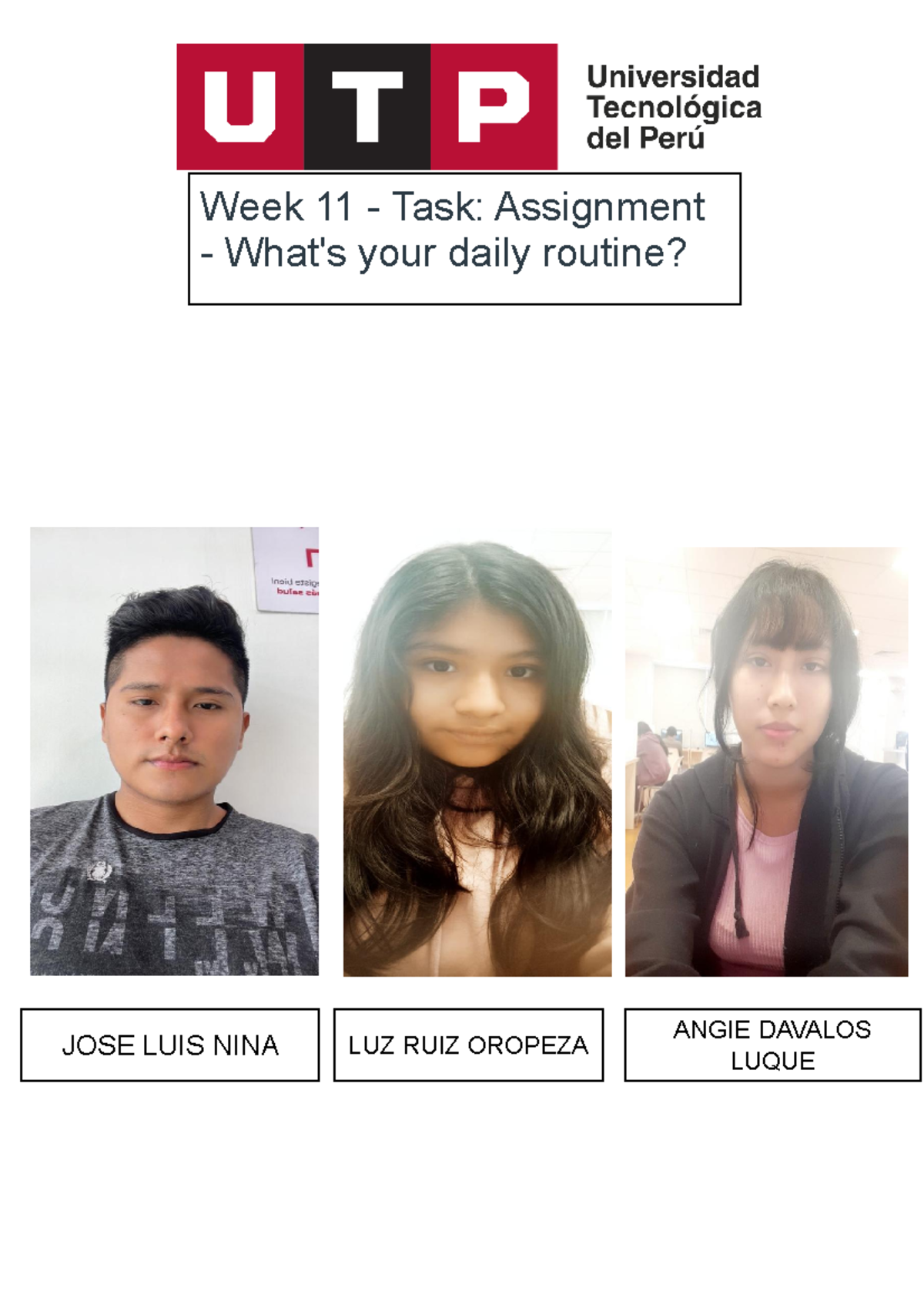 WEEK 11 Tarea Grupal - espero te ayude - Week 11 - Task: Assignment - What's your daily routine ...