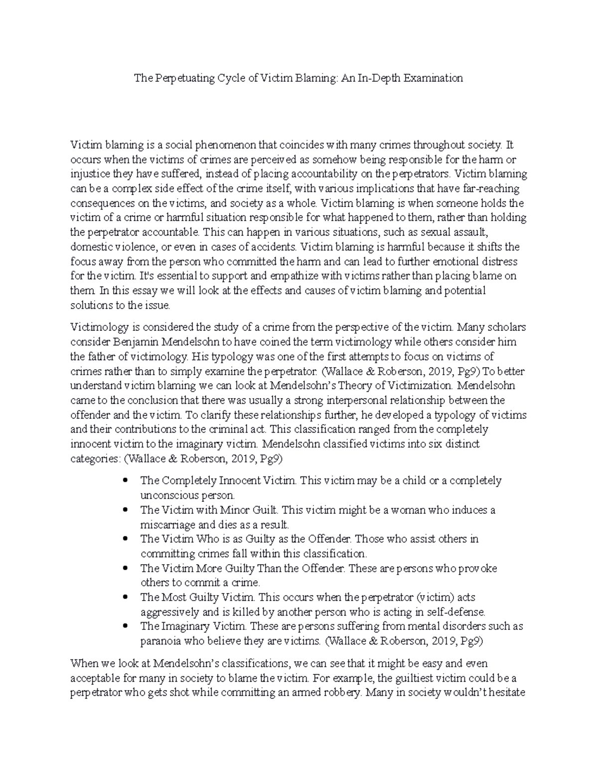 Victimology assignment 1 - The Perpetuating Cycle of Victim Blaming: An ...