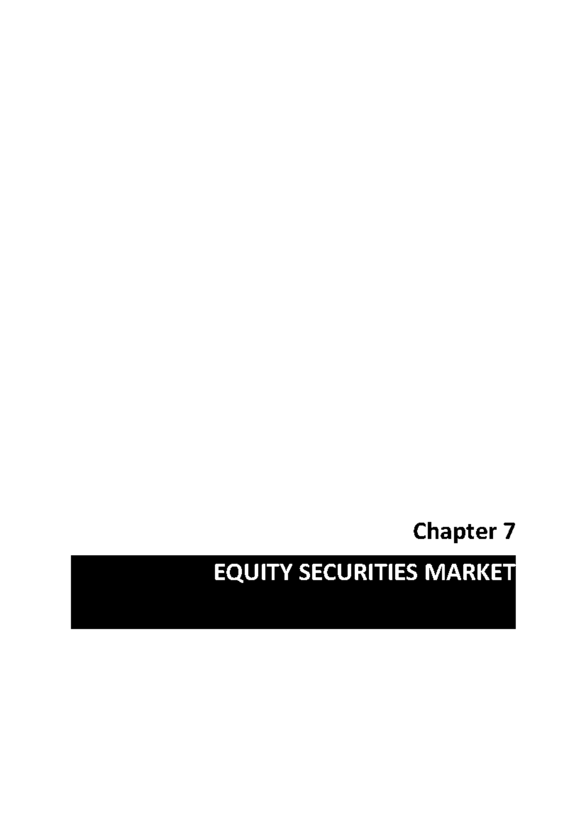 FM -Chap7 -Equity-Security-Market - Chapter 7 EQUITY SECURITIES MARKET ...