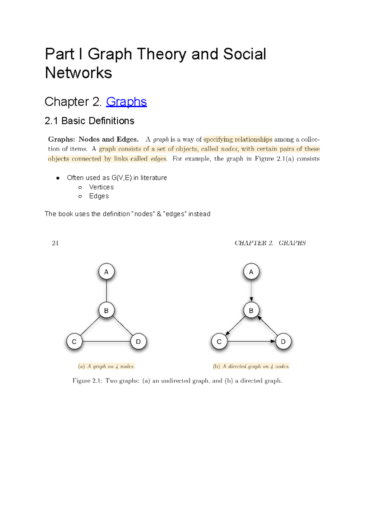 Networks, Crowds & Markets Summary - Part I Graph Theory and Social Networks Chapter 2. Graphs 2 ...