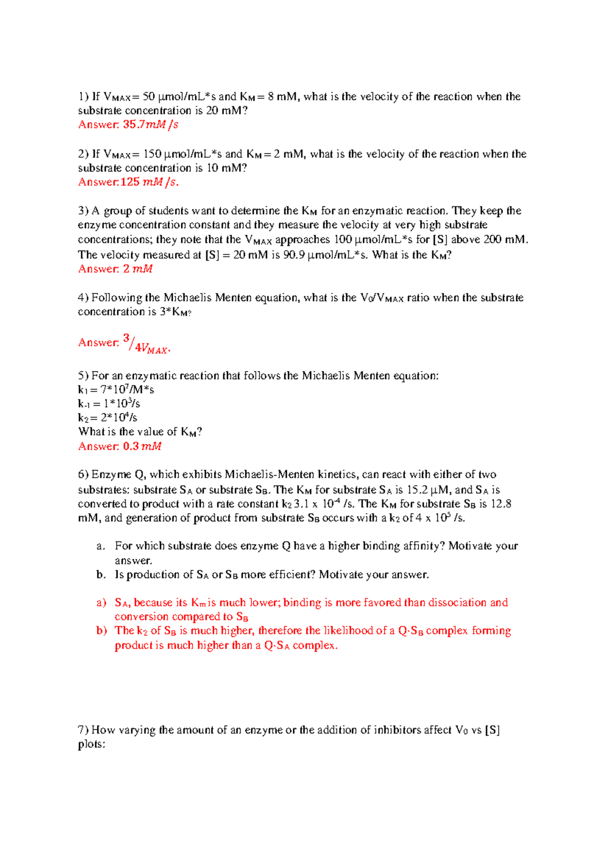 Problem set Chapter 3 - Lecture 3 Answers - If VMAX = 50 mol/mL*s and KM = 8 mM, what is the ...