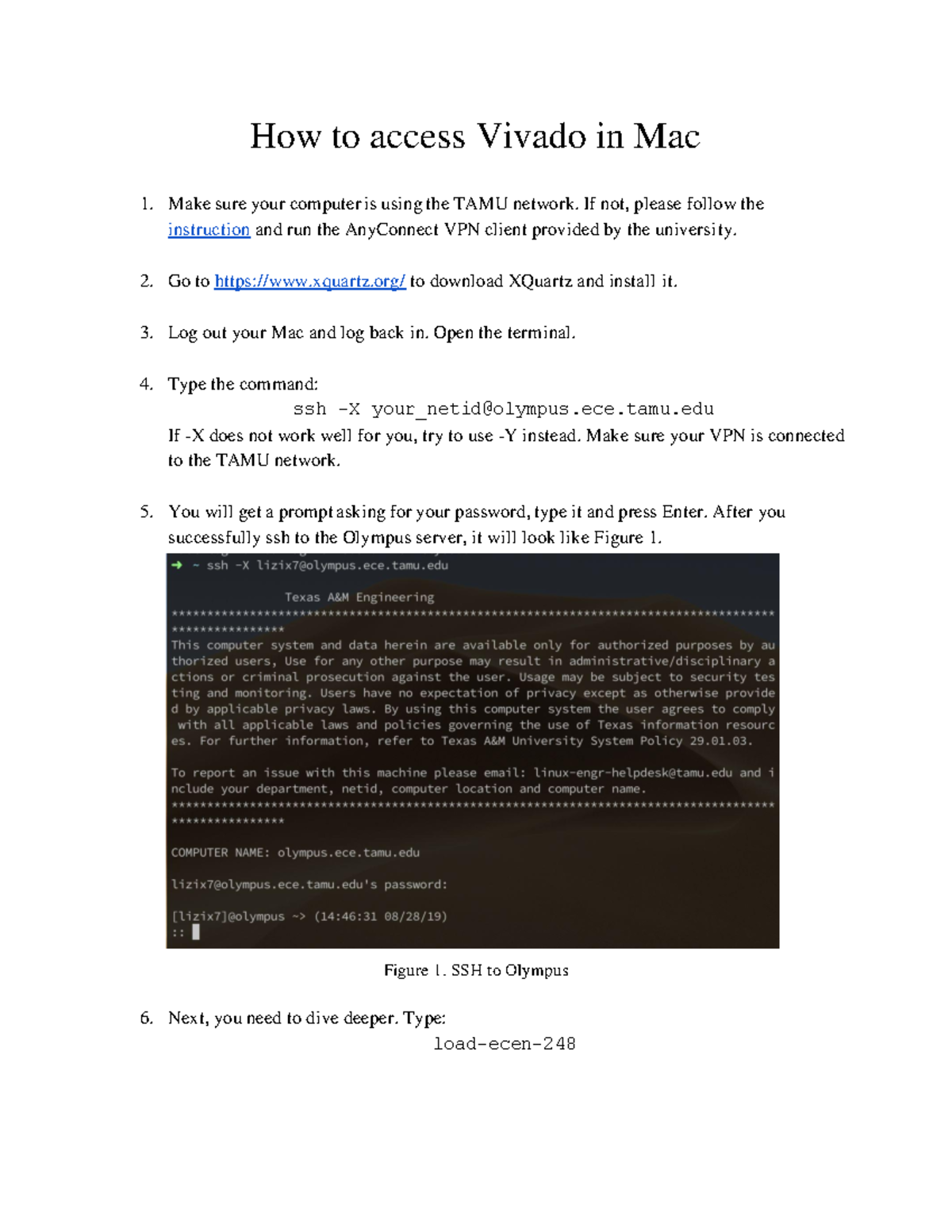 How to access Vivado in Mac - How to access Vivado in Mac Make sure your computer is using the ...