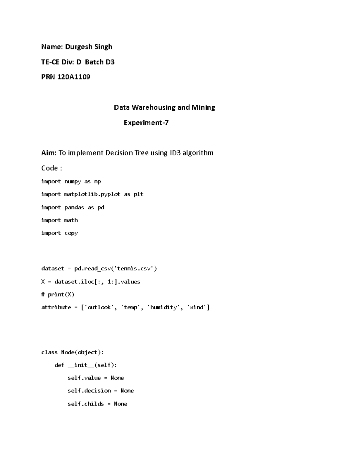 120A1109 DWM EXP 7 - database scan - Name: Durgesh Singh TE-CE Div: D Batch D PRN 120A Data ...