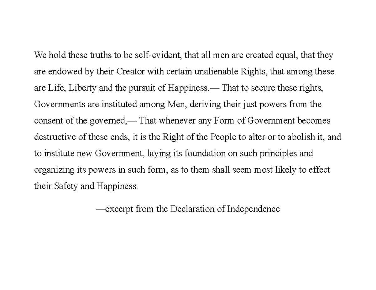 Declaration of Independence - We hold these truths to be self-evident ...