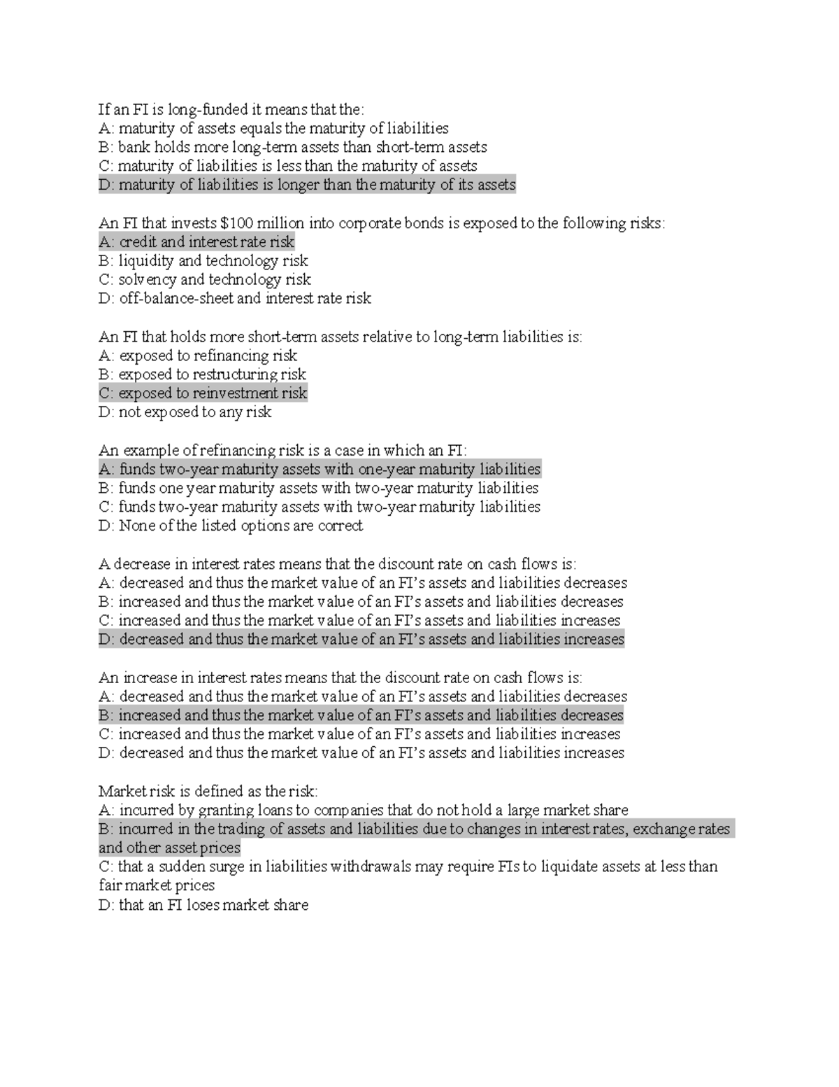 Week-2 MCQ - MCQ on week-2 lessons - If an FI is long-funded it means ...