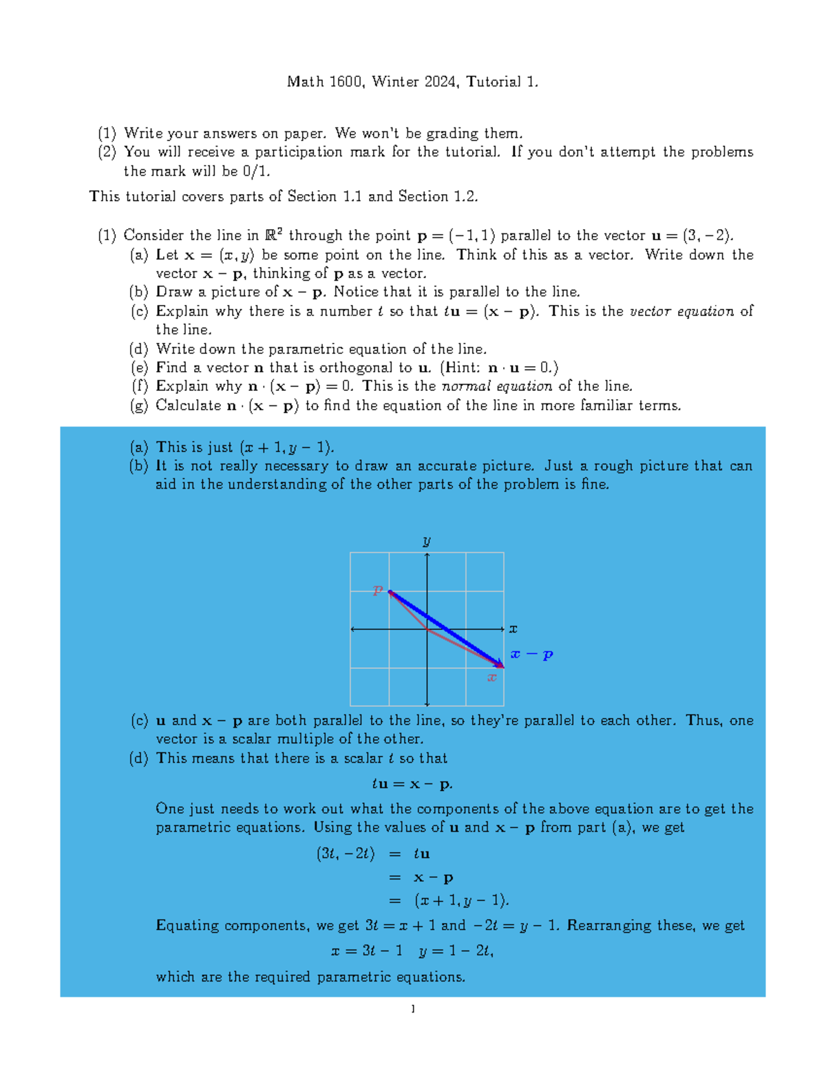 Tutorial 1Solutions - Math 1600, Winter 2024, Tutorial 1. (1) Write ...