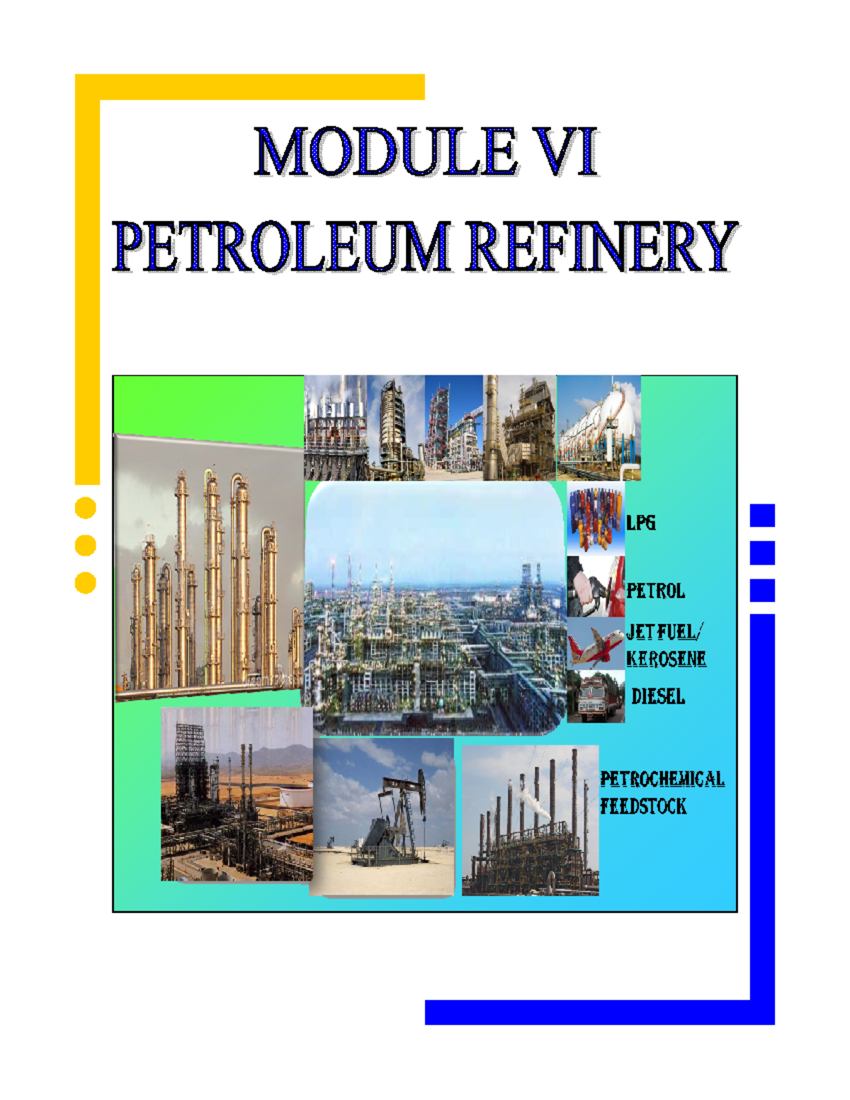 Lecture 6 - practice - Course: Chemical Technology (Organic) Module VI ...