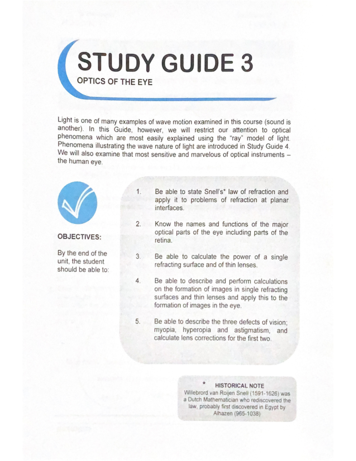 Study Guide 3-5 - STUDY GUIDE 3 OPTICS OF THE EYE Lightisoneof ...