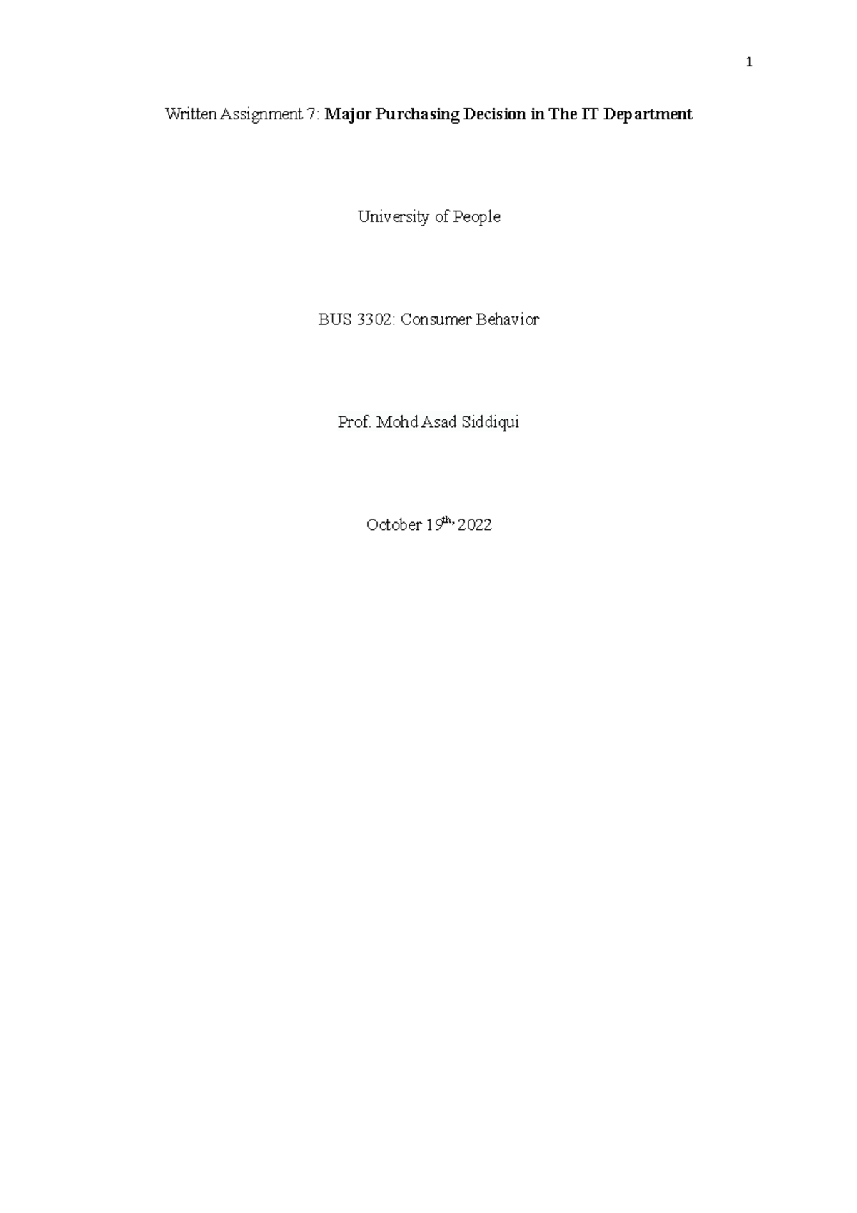 Written assignment 7 - Practice materials - Written Assignment 7: Major Purchasing Decision in ...