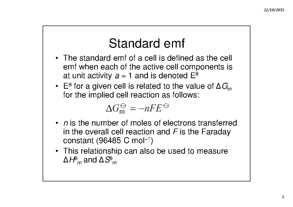 Electrochemistry - Nernst Equation - 22/10/2015 Standard emf • The ...
