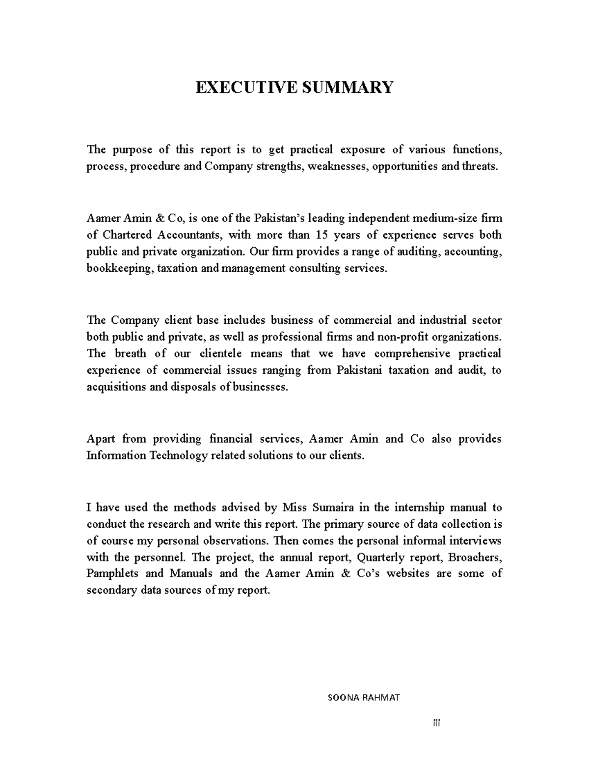 Executive Summary - EXECUTIVE SUMMARY The purpose of this report is to ...