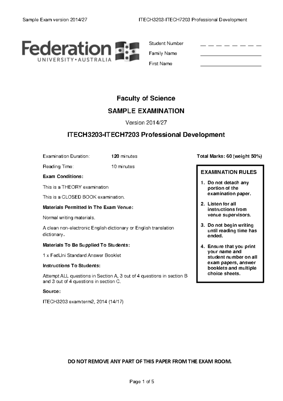 Itech 3203-7203 12 sample exam 2014-27 - Faculty of Science SAMPLE ...