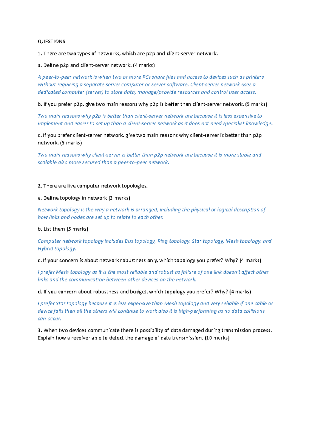 Network Assignment - QUESTIONS There are two types of networks, which ...