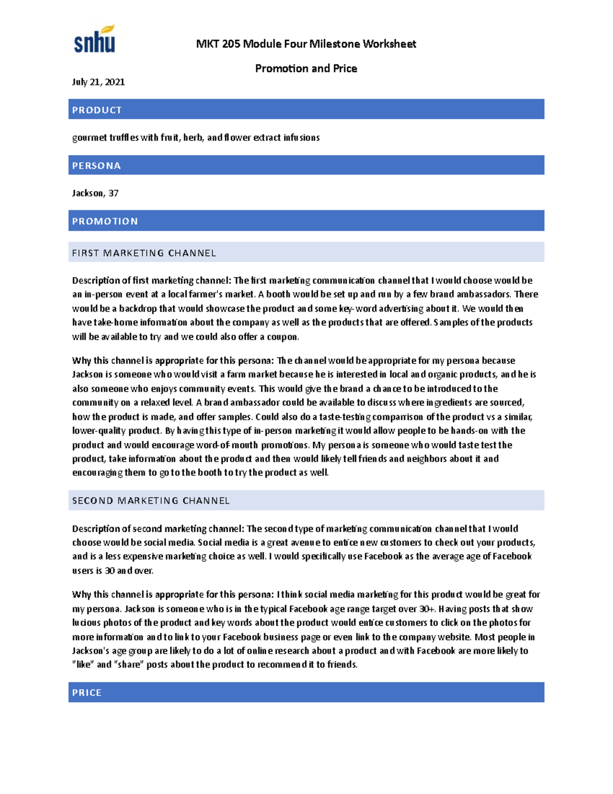 MKT205 Module Four Milestone - A booth would be set up and run by a few ...