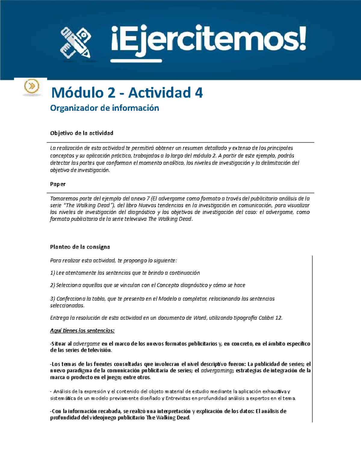 Actividad 4 Modulo 2 consigna Actividad practica obligatoria - Módulo 2 - Actividad 4 ...