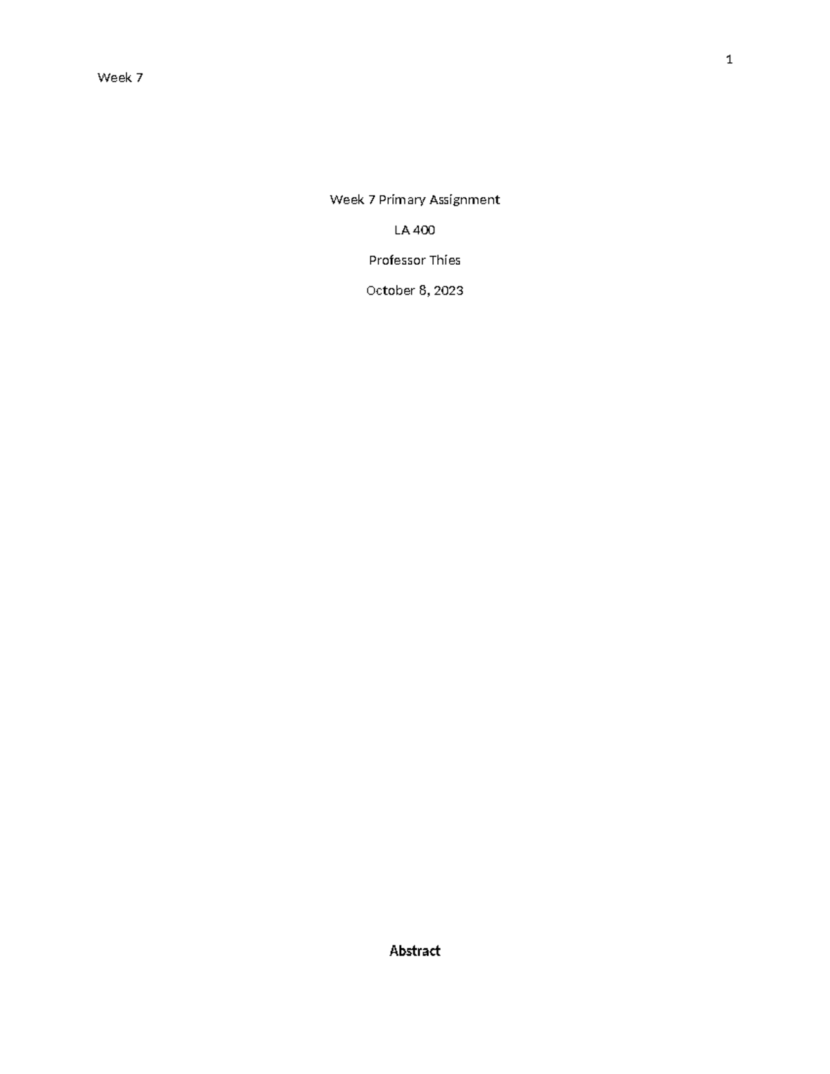 Week 7 Primary Assignment - Week 7 Week 7 Primary Assignment LA 400 ...