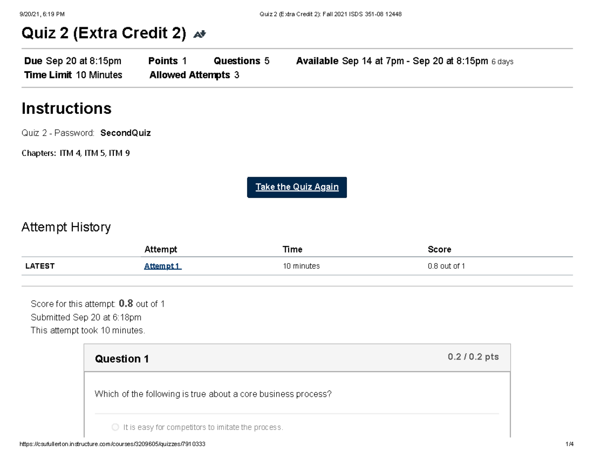Quiz 2 (Extra Credit 2) Fall 2021 ISDS 351-08 12448 - Quiz 2 (Extra ...