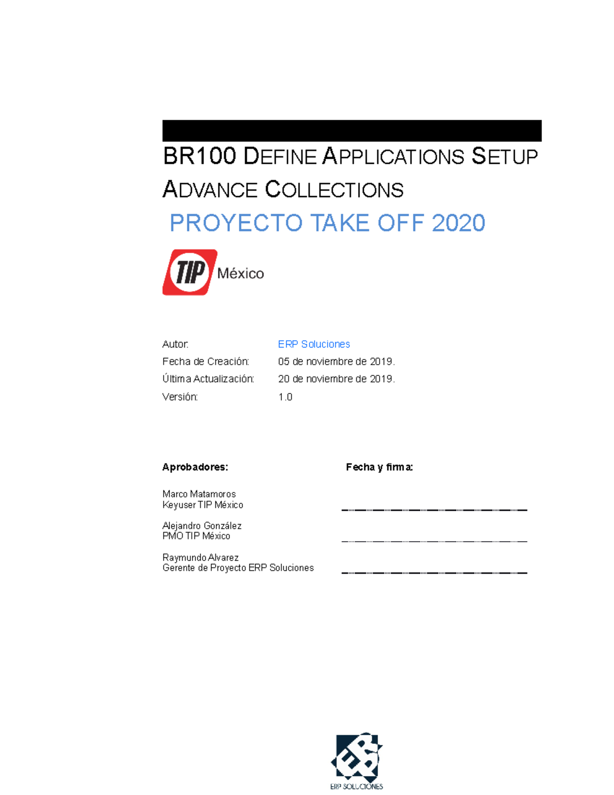BR100 TIP Mexico Collections V1 0 - BR100 DEFINE APPLICATIONS SETUP ADVANCE COLLECTIONS PROYECTO ...