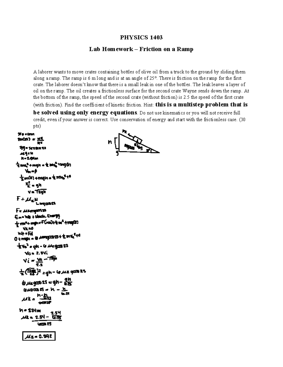 Friction on a Ramp - Lab Work - PHYSICS 1403 Lab Homework ± Friction on ...