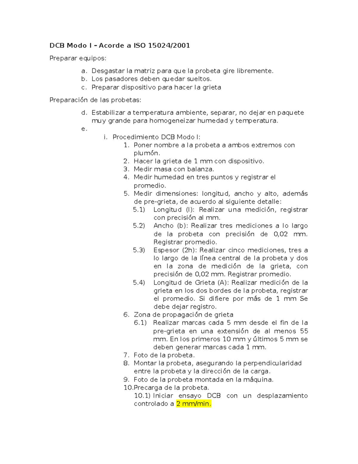Procedimiento Ensayo DCB (Apertura) - observaciones - DCB Modo I ...