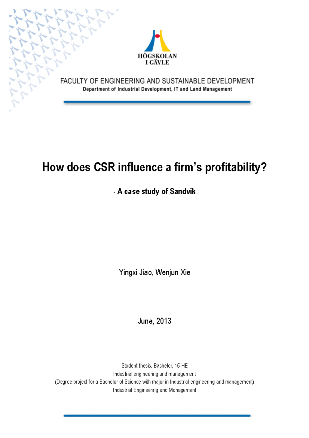 CSR (Mother Paper) - How does CSR influence a firm’s profitability? - A ...