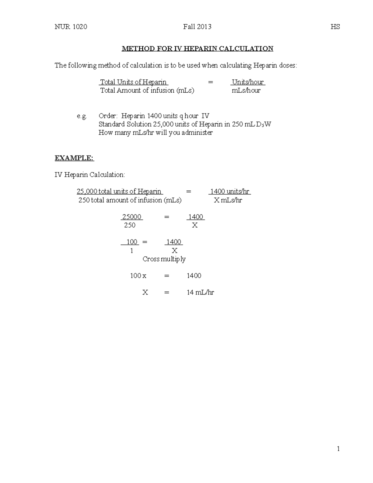 Method FOR IV Heparin Calculation (2) (2) - NUR 1020 Fall 2013 HS ...
