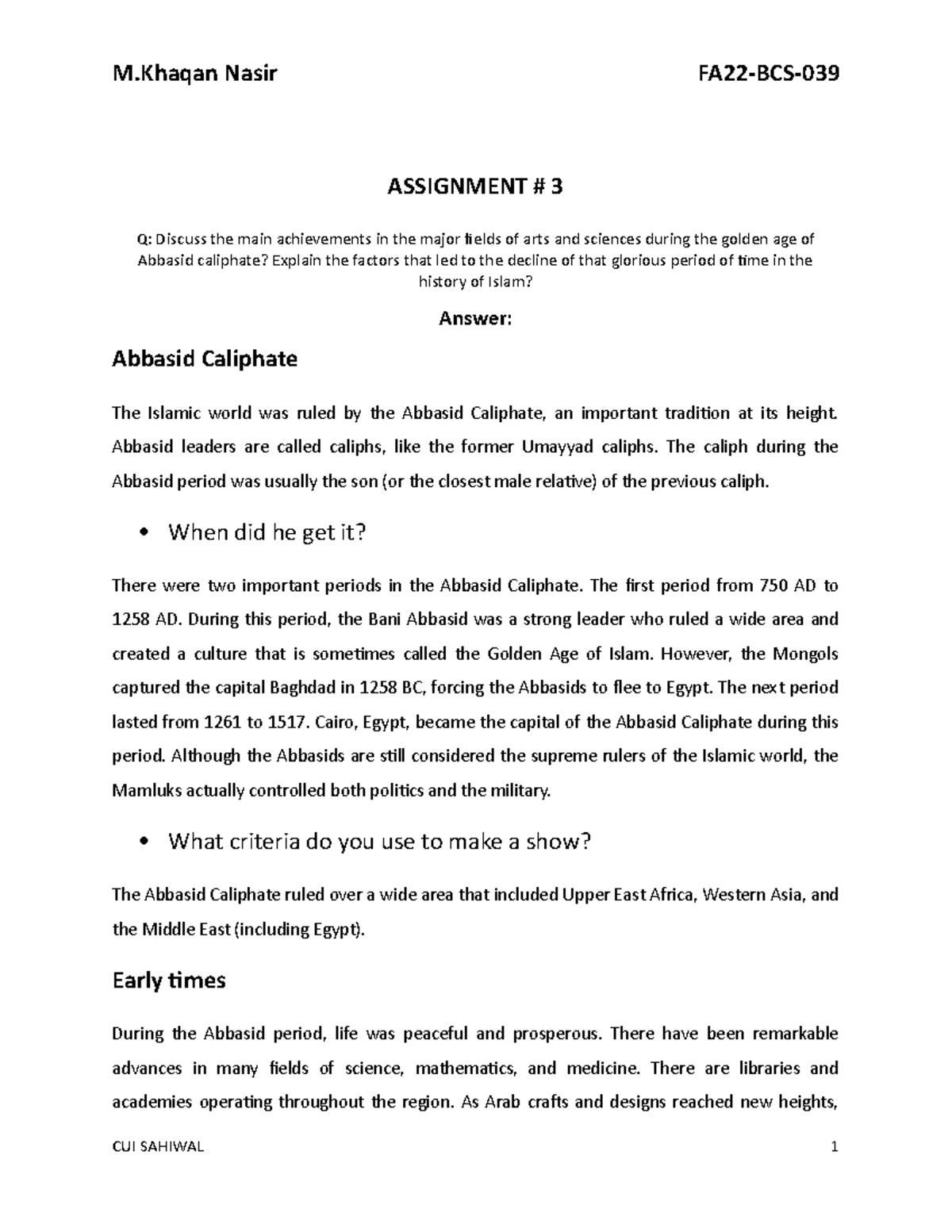 Islamic Studies Assig - ASSIGNMENT # 3 Q: Discuss the main achievements ...