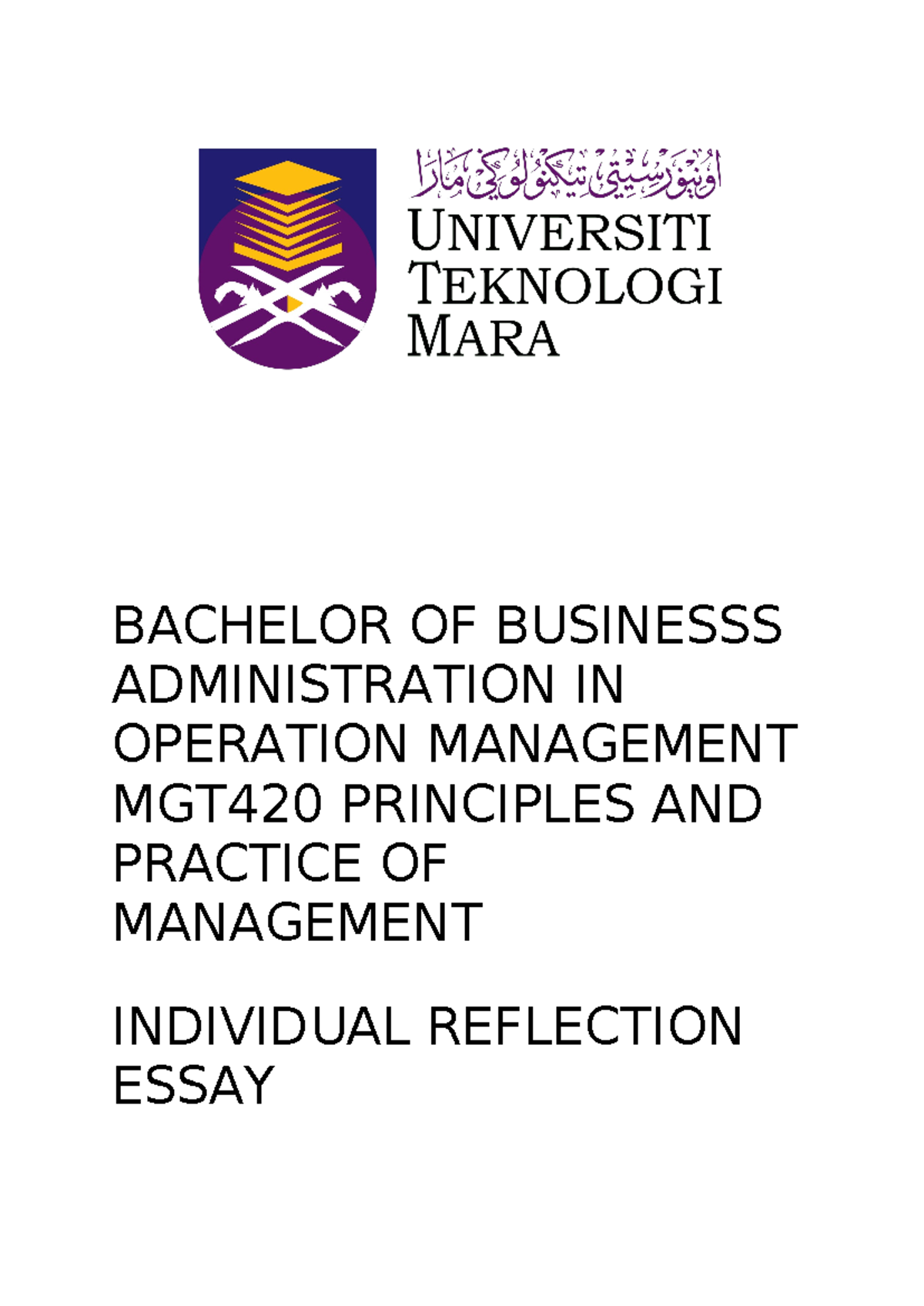 self reflection essay - BACHELOR OF BUSINESSS ADMINISTRATION IN OPERATION MANAGEMENT MGT420 ...