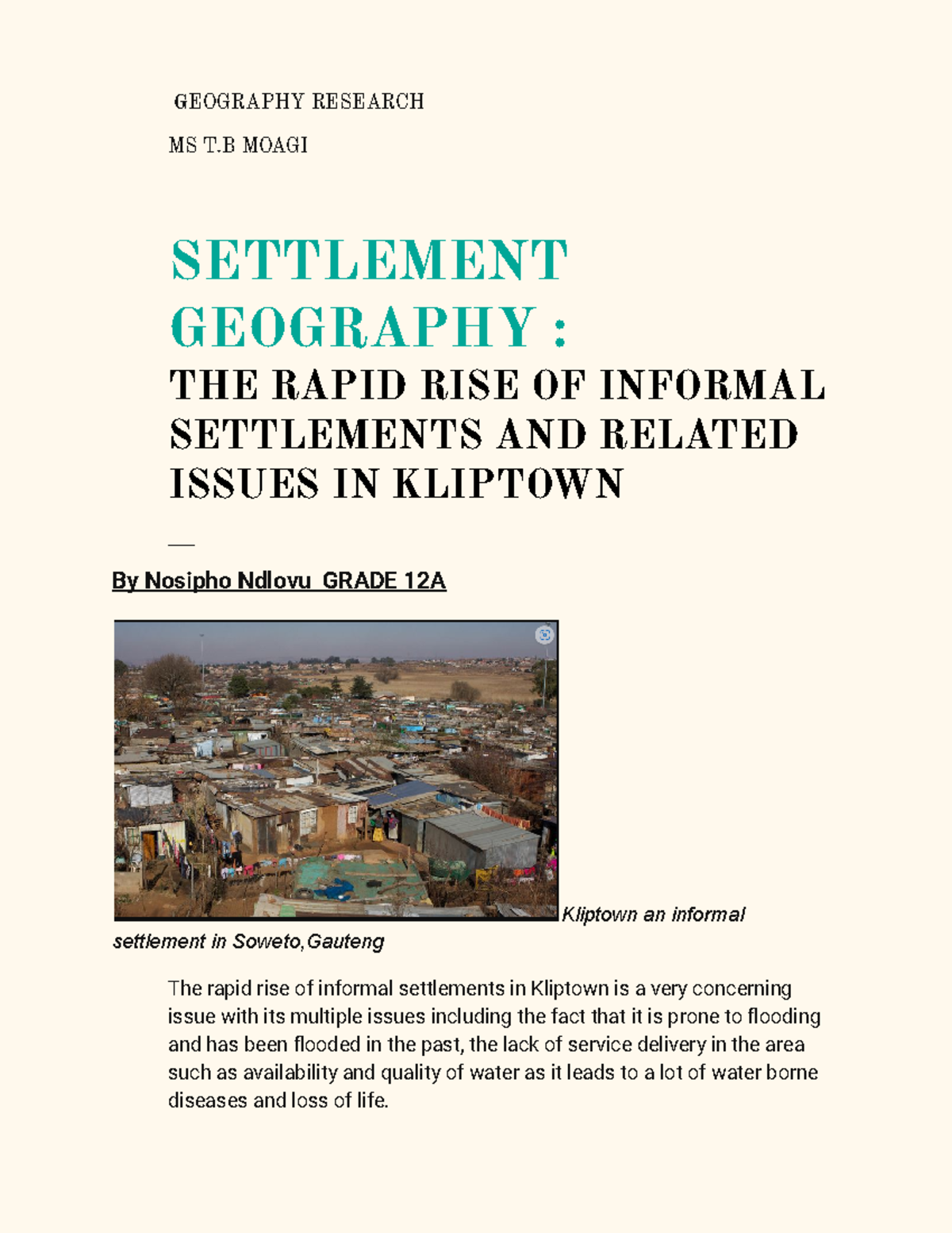 Research - GEOGRAPHY RESEARCH MS T MOAGI SETTLEMENT GEOGRAPHY : THE ...