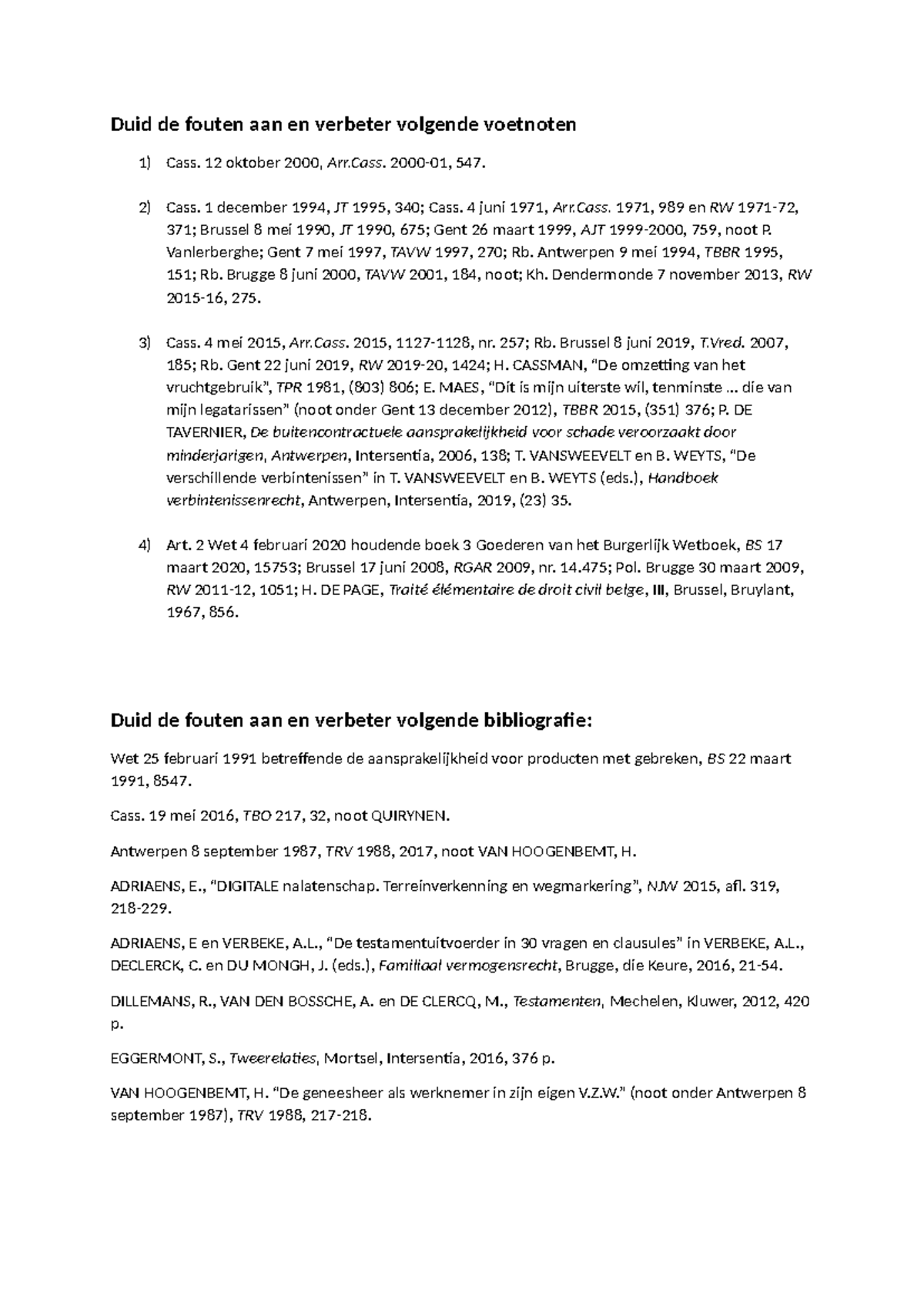 Oefeningen Ven A 2023-2024 met oplossingen - Duid de fouten aan en ...
