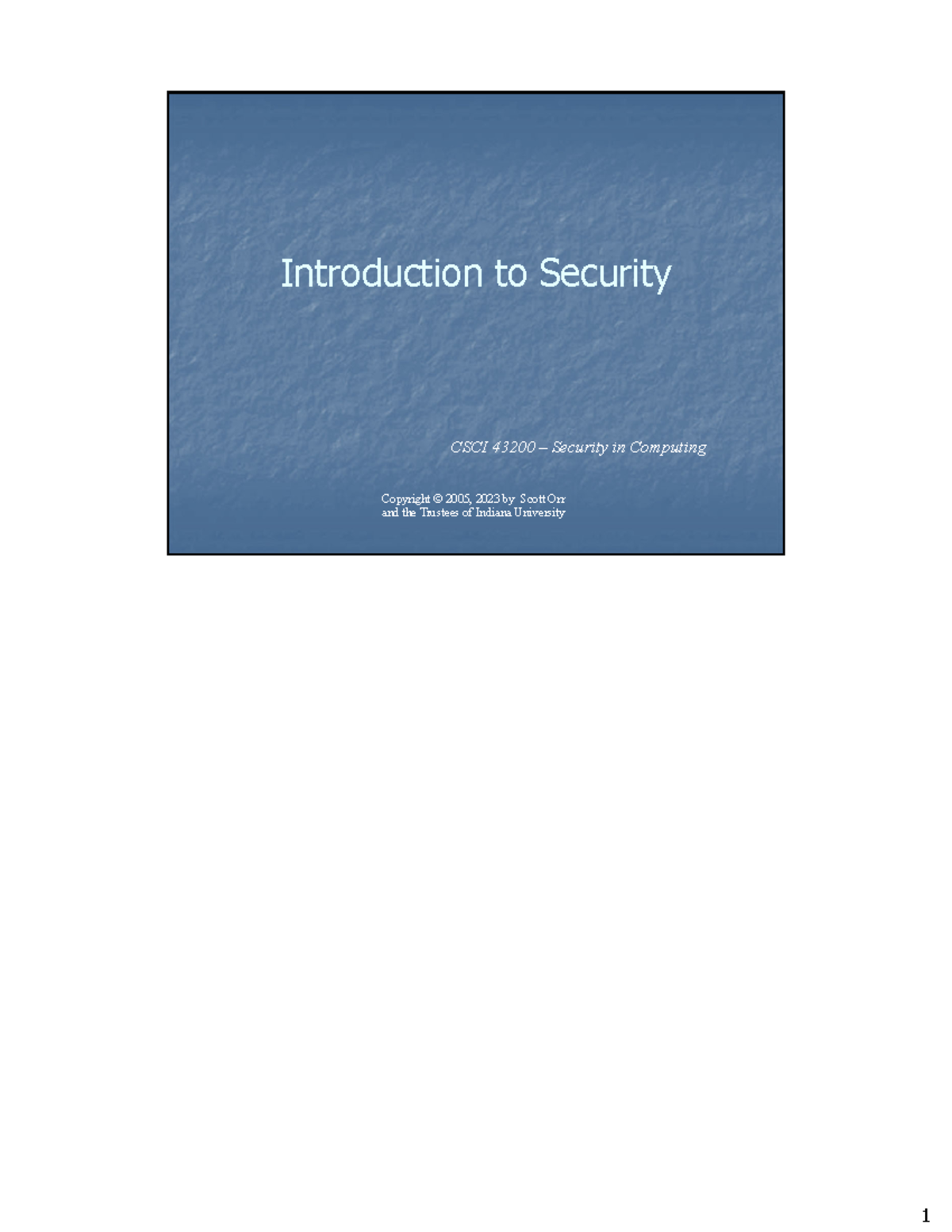 Intro Security Notes Introduction To Security Csci 43200 Security